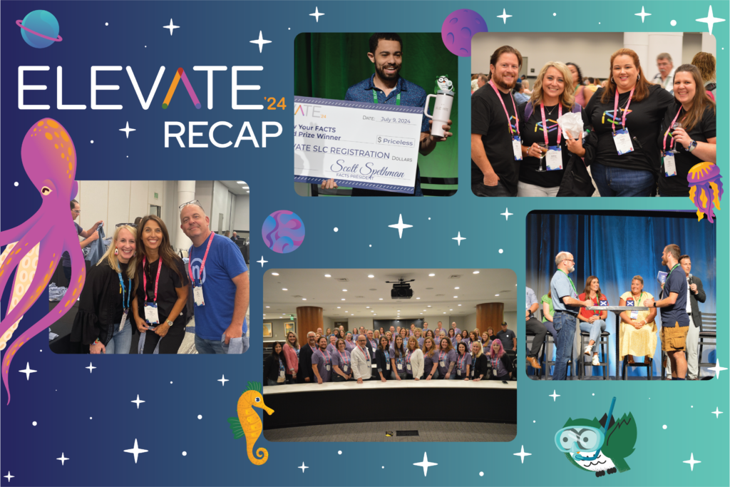 Looking Back at Elevate 2024 - FACTS Management